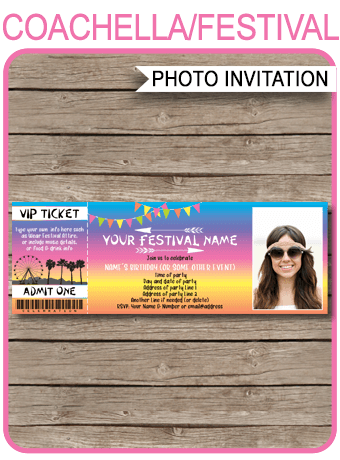 Coachella Themed Photo Ticket Invitation Template | Printable DIY Invite