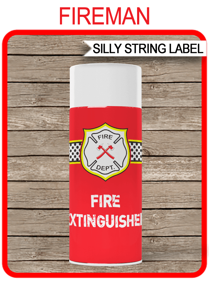Printable Fire Extinguisher Silly String Labels Template | Fireman Party